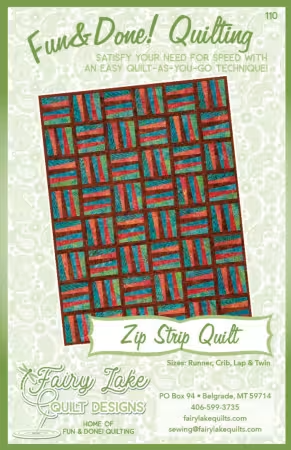 Fun & Done Zip Strip Quilt Pattern – Busy Lady Quilt Shop